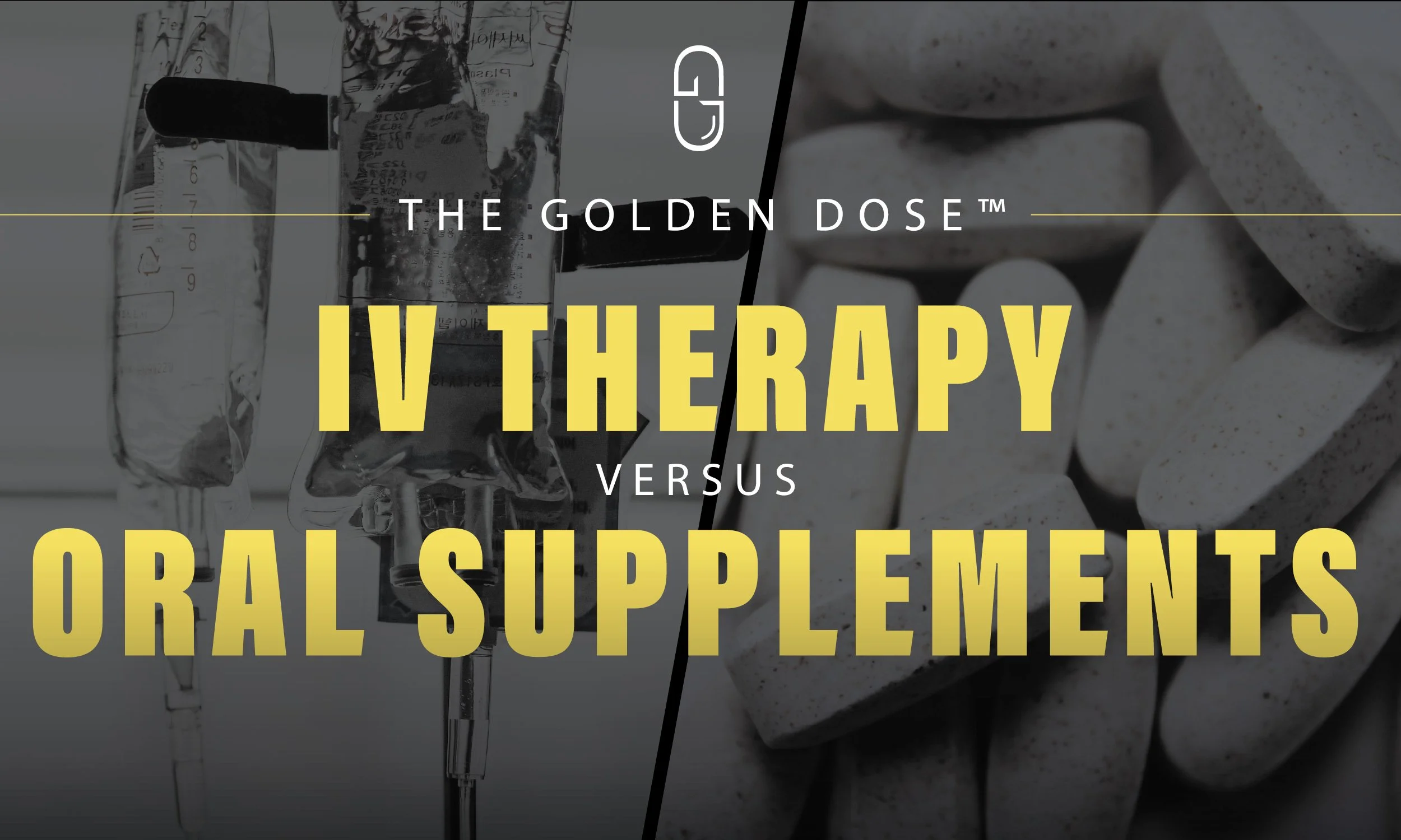 IV Therapy vs Oral Supplements — The Golden Dose