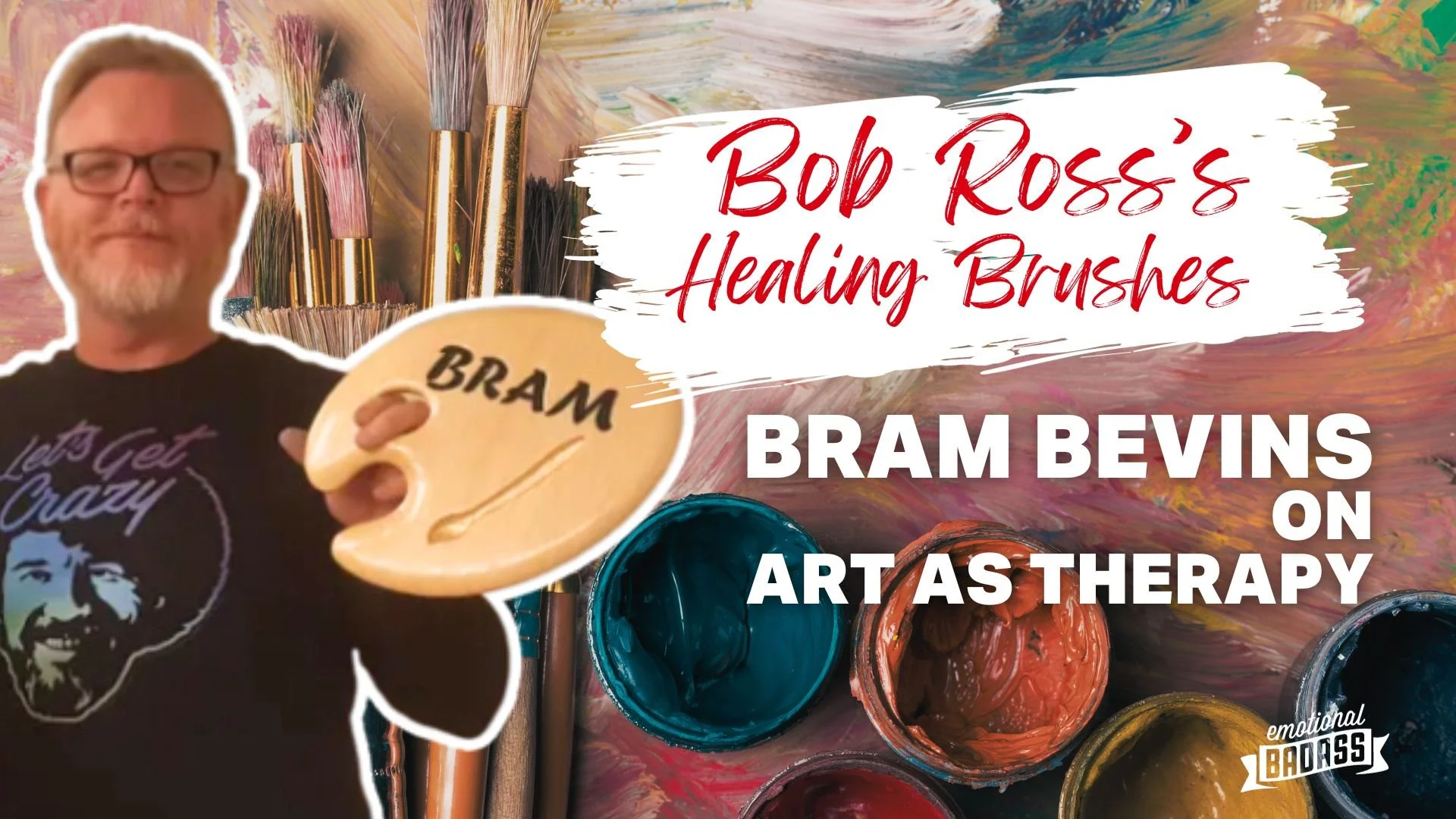 Bob Ross’s Healing Brushes: Bram Bevins on Art as Therapy — Emotional ...