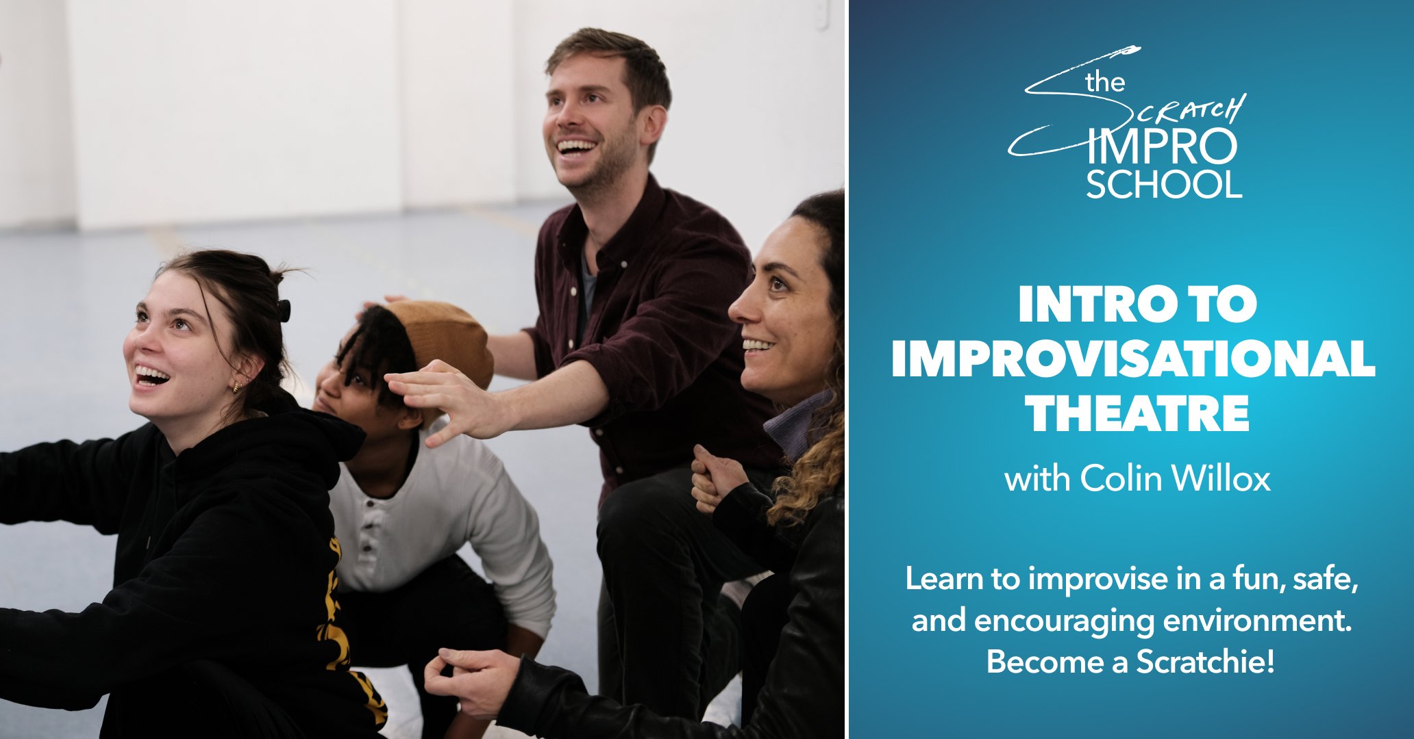 Intro to Improvised Theater (7 weeks) — Scratch Theater — Improvised ...