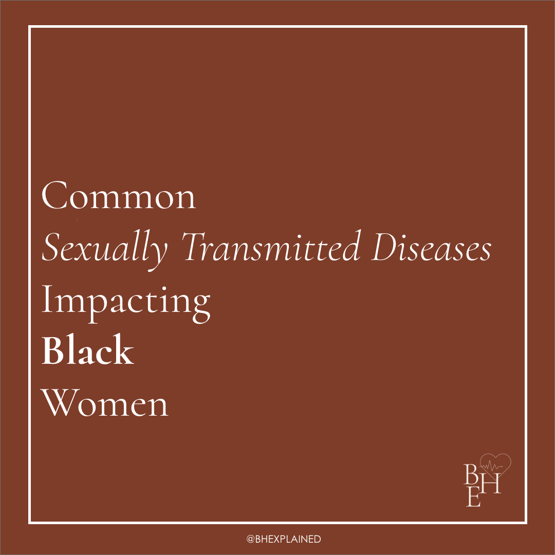 What Every Black Young Adult Should Know About STDs — BHE Foundation