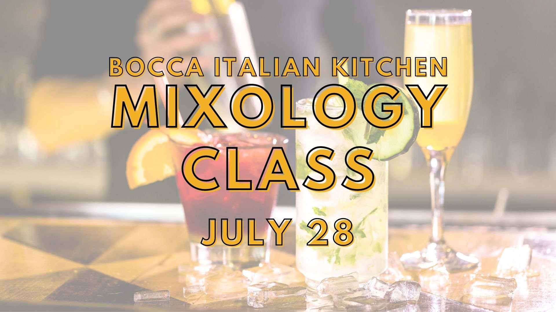 Mixology Event — Bocca Italian Kitchen