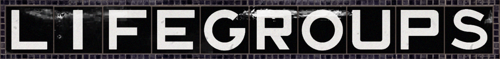 Lifegroups — Freedom House Church