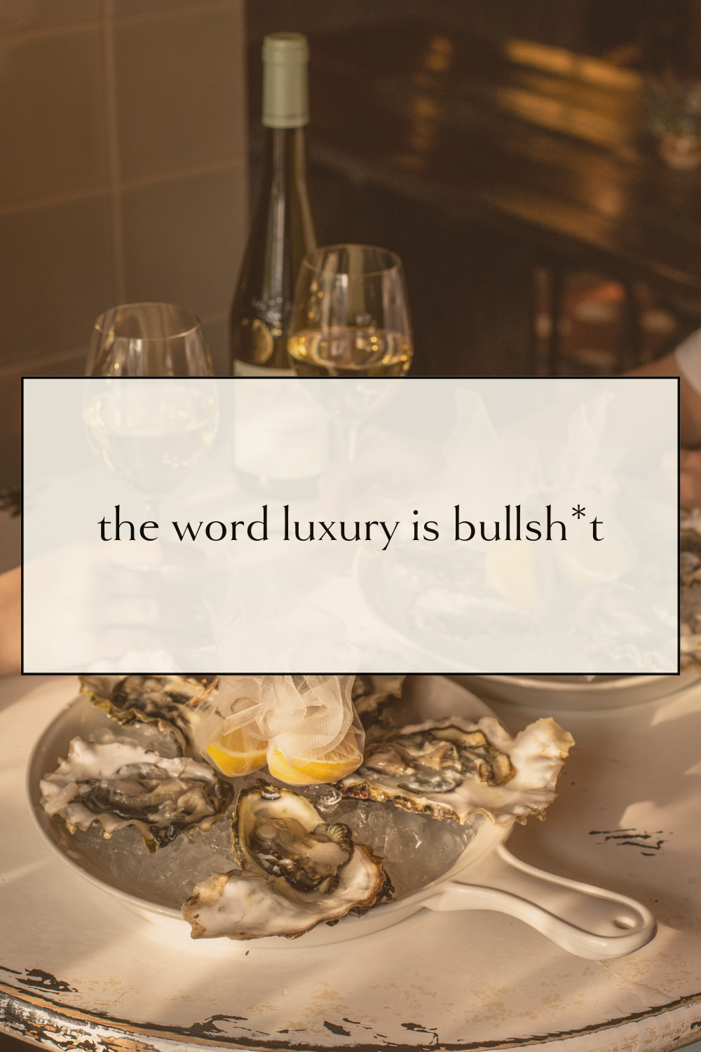 Luxury Is a Made Up Word Used To Convince You of Value — Sequoia Craig ...