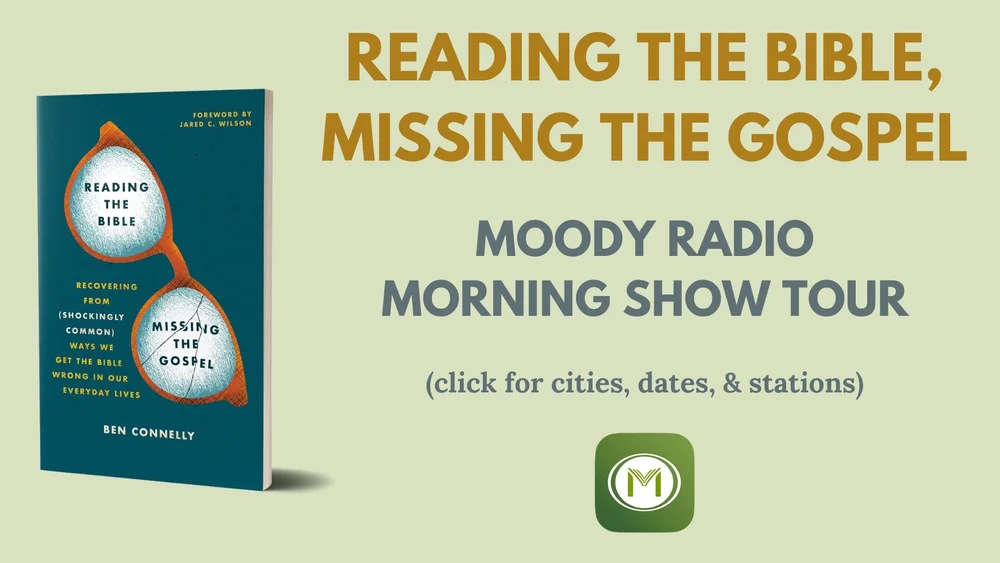 Moody Radio Morning Show Tour — BEN CONNELLY
