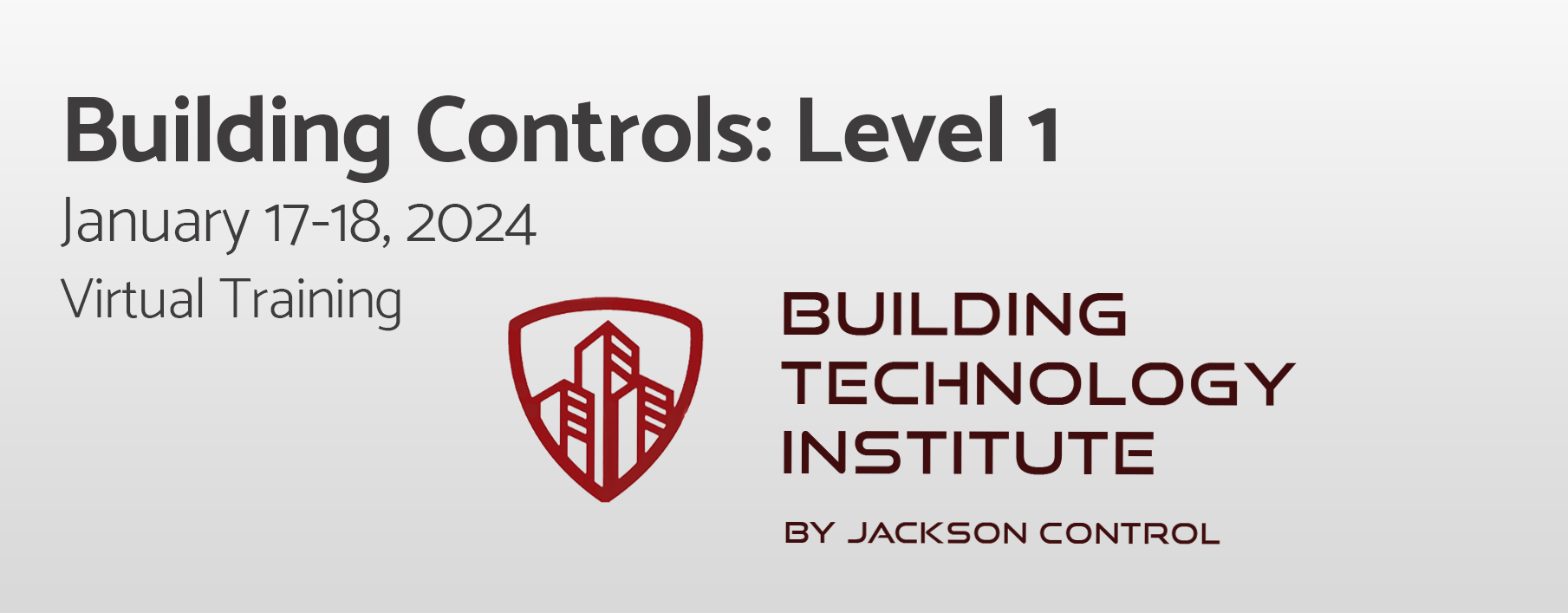 Building Controls: Level 1 (Virtual) — Jackson Control