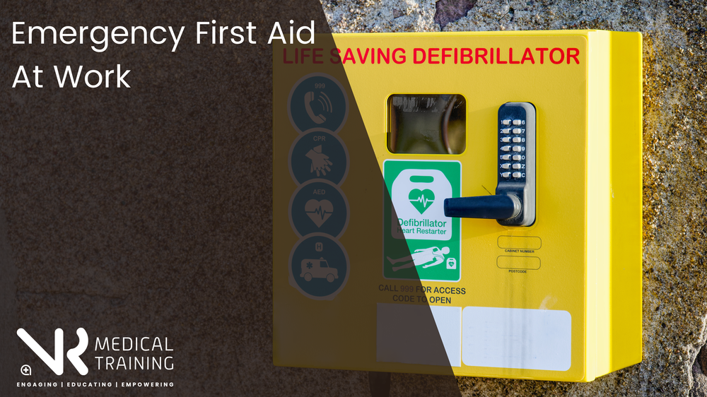 What is Emergancy First Aid At Work Training? | NR Medical Training