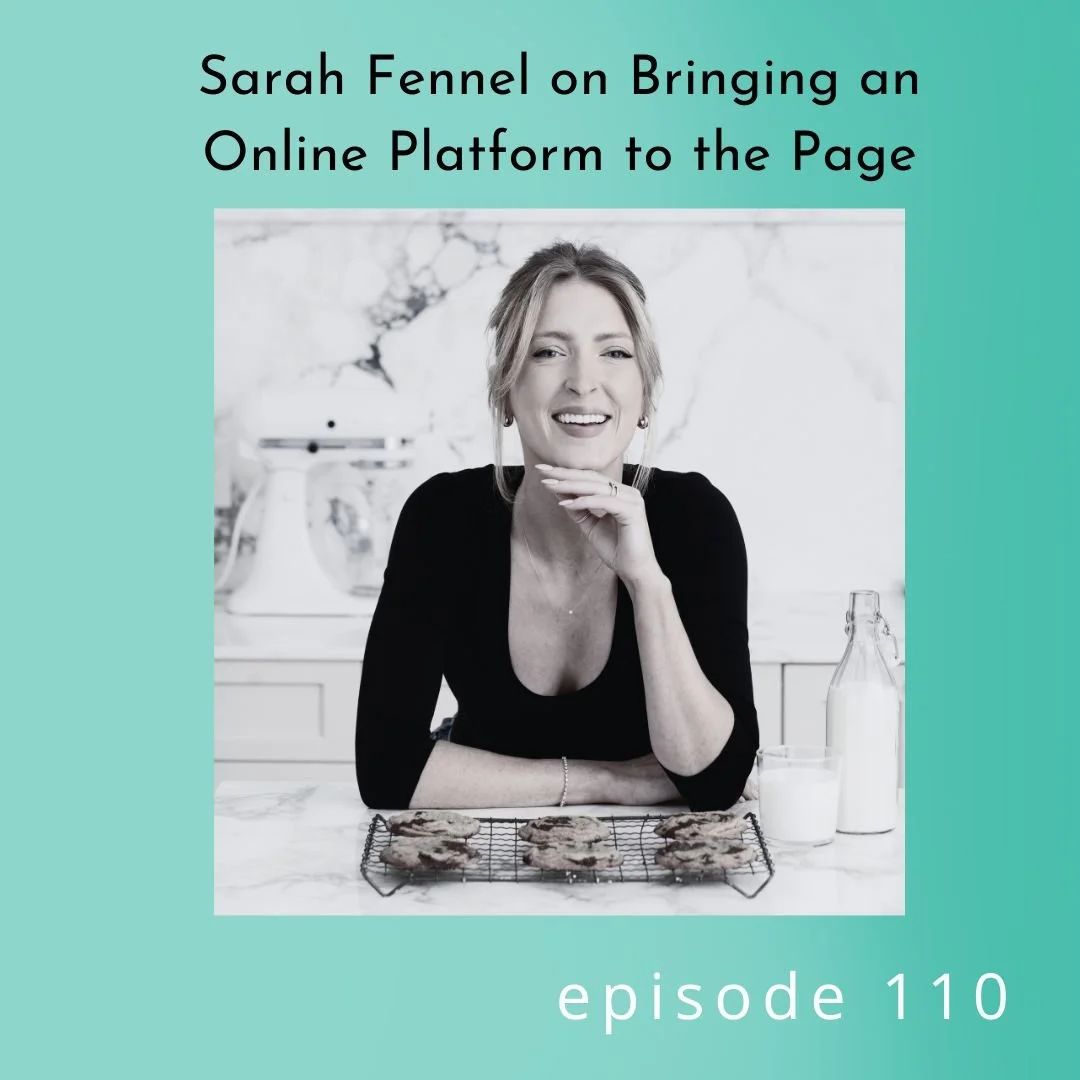 110: Sarah Fennel on bringing an online platform to the page ...