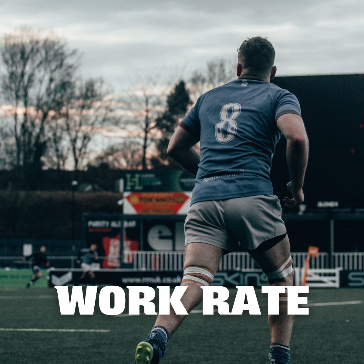 WORK RATE — RUGBY READY
