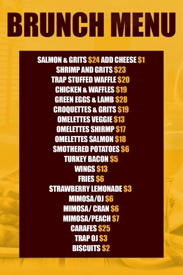 Brunch Menu — Trap City Cafe