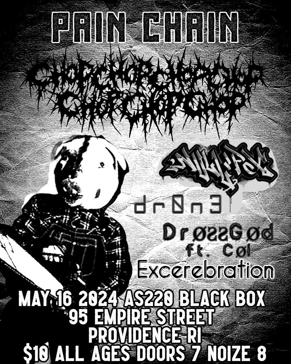 AS220 Calendar — Chop7times, Pain Chain, D r 0 n 3, Drossgod, Null:FX ...