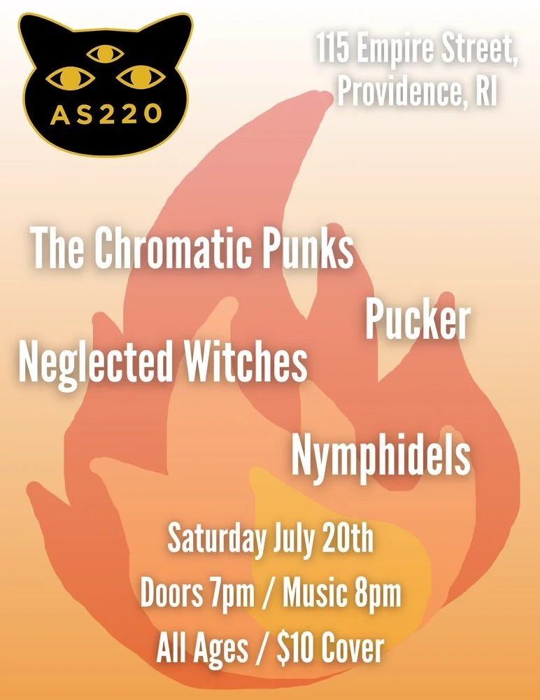 AS220 Calendar — The Chromatic Punks + Neglected Witches + Pucker ...