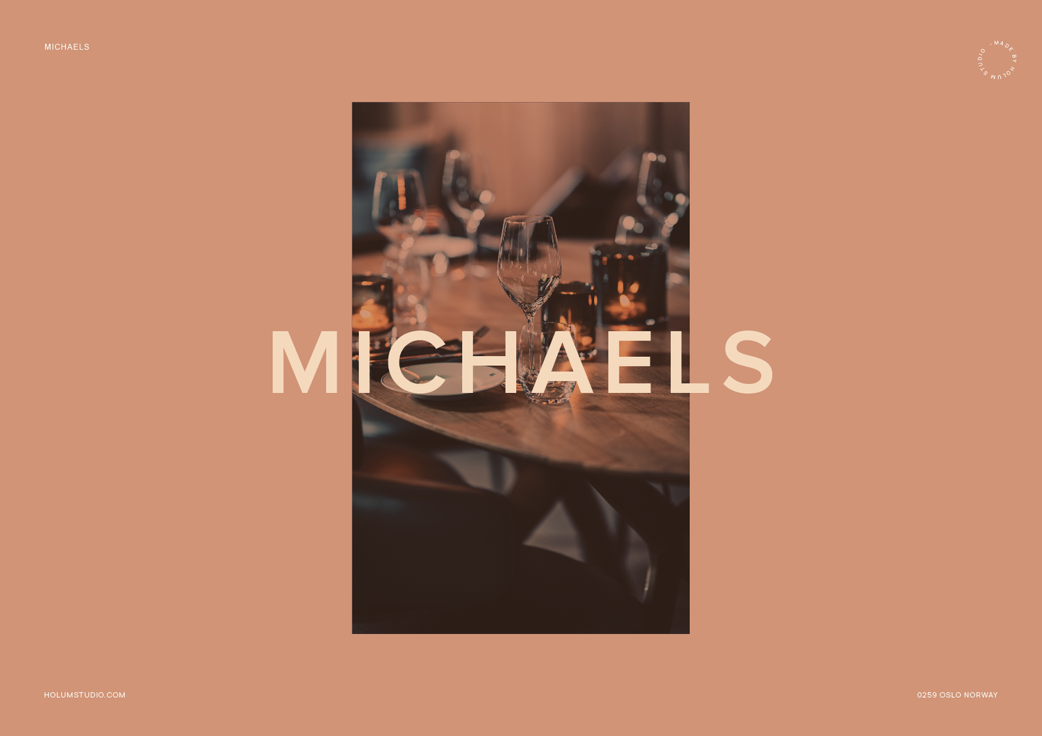 Michaels — Holum Studio