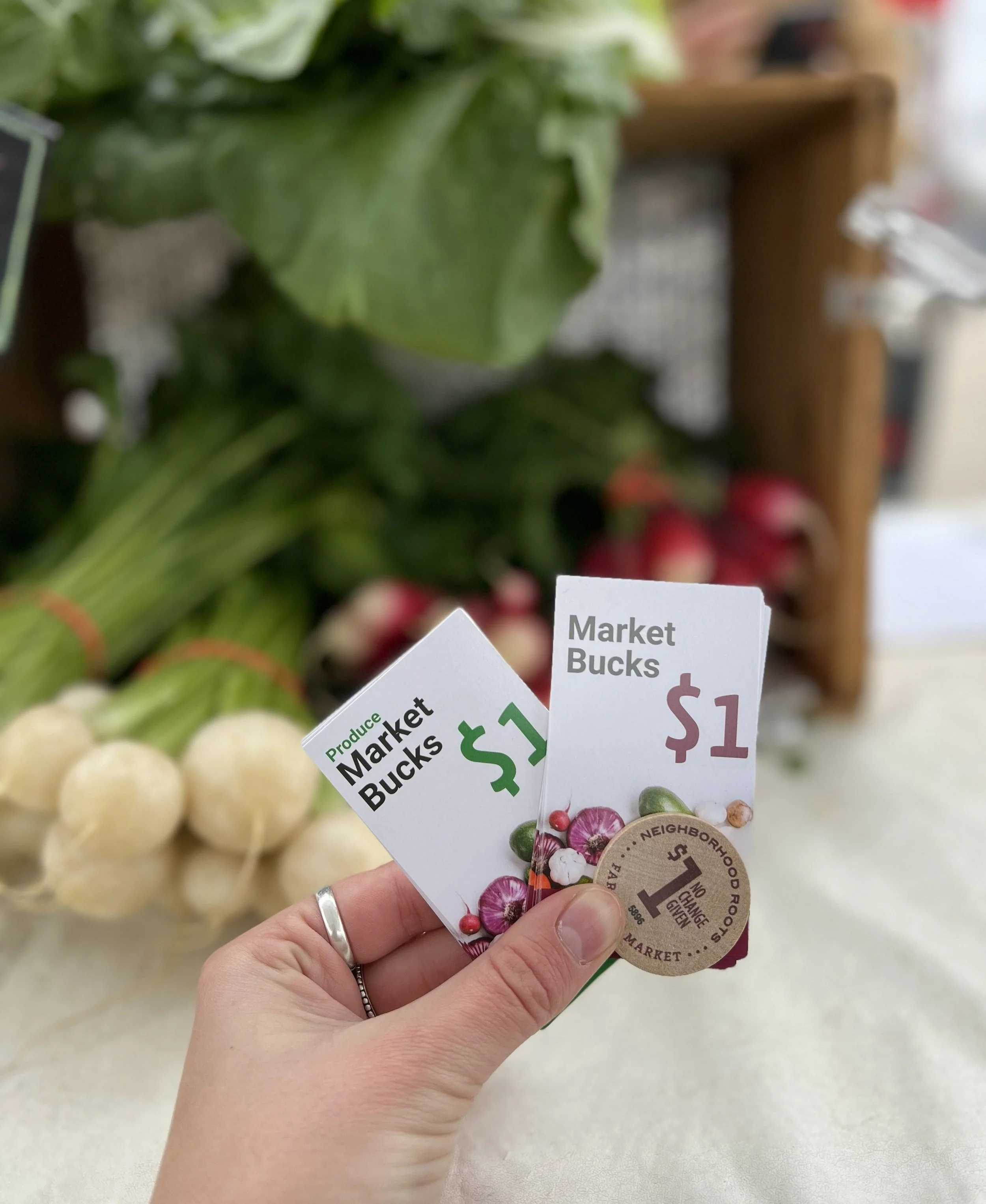 SNAP/EBT & Market Bucks — Neighborhood Roots