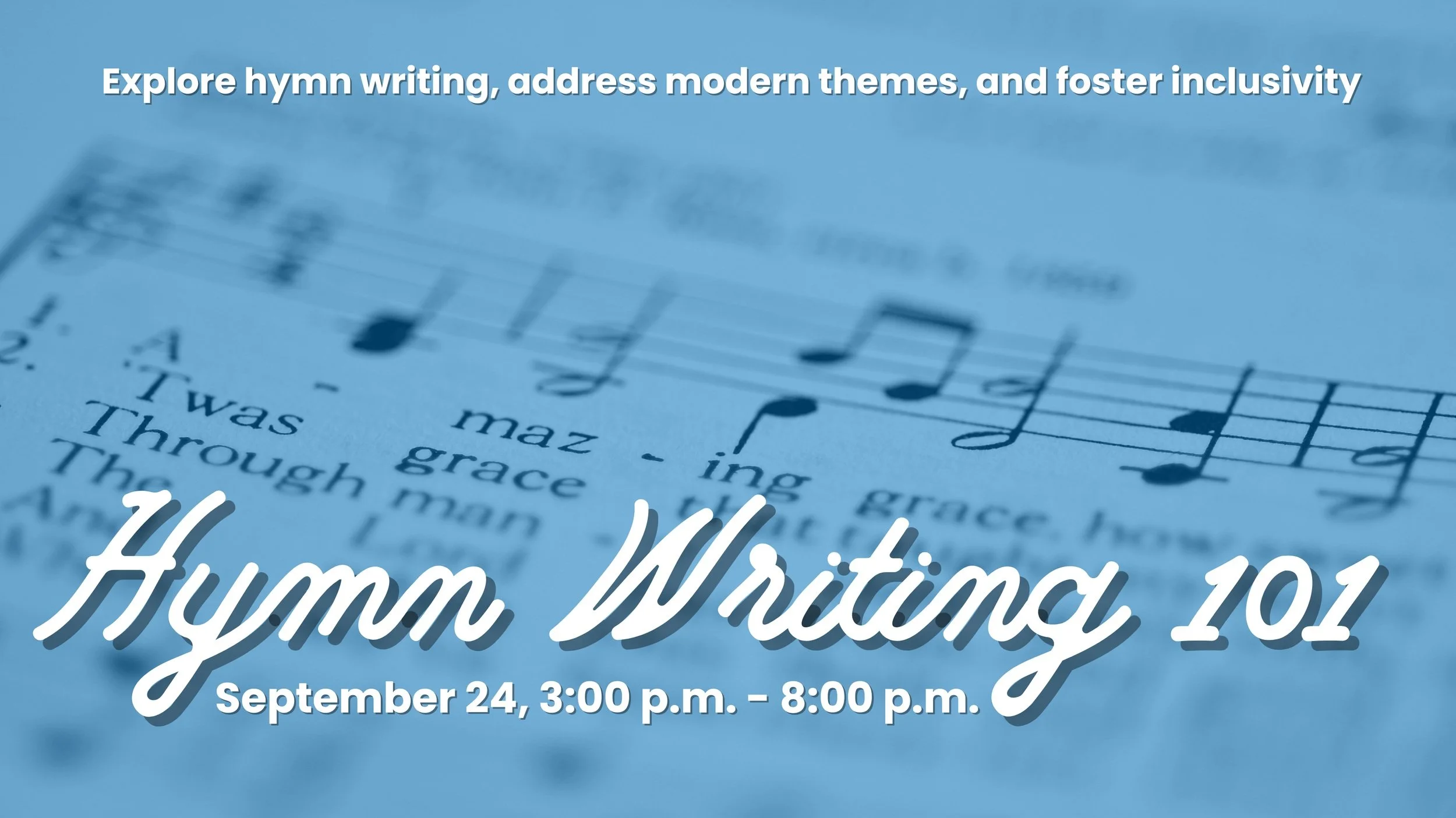 Hymn Writing 101 — St. Andrew's Kitchener