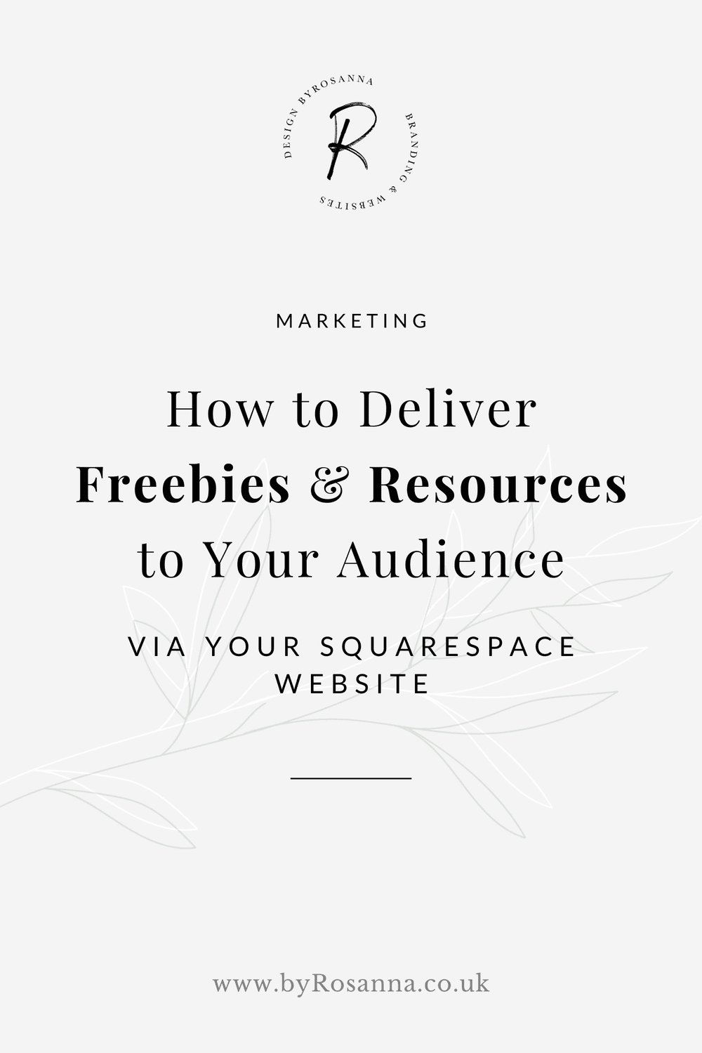 How to Deliver Freebies & Resources To Your Audience | byRosanna