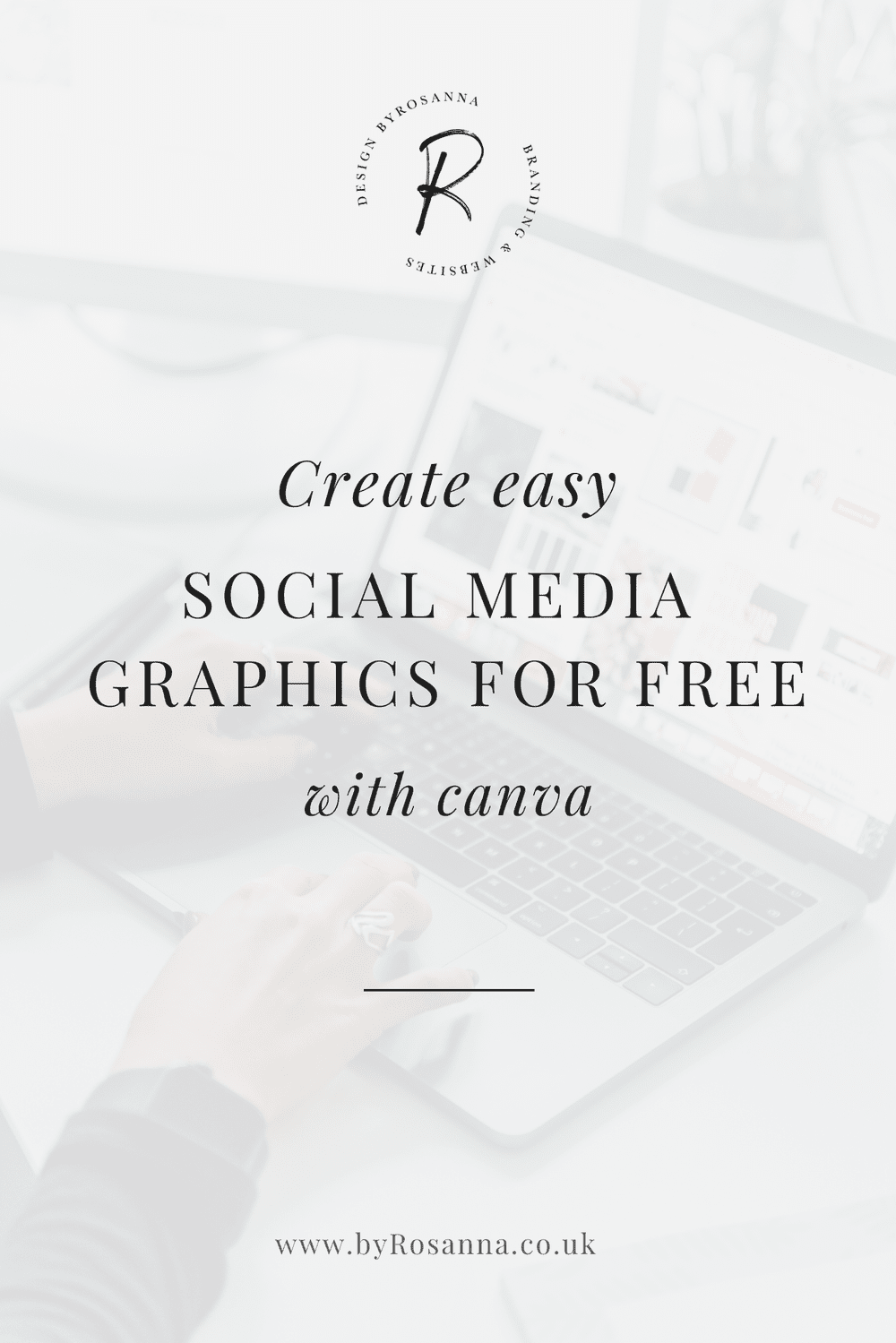 Create Easy Social Media Graphics for Free with Canva | byRosanna