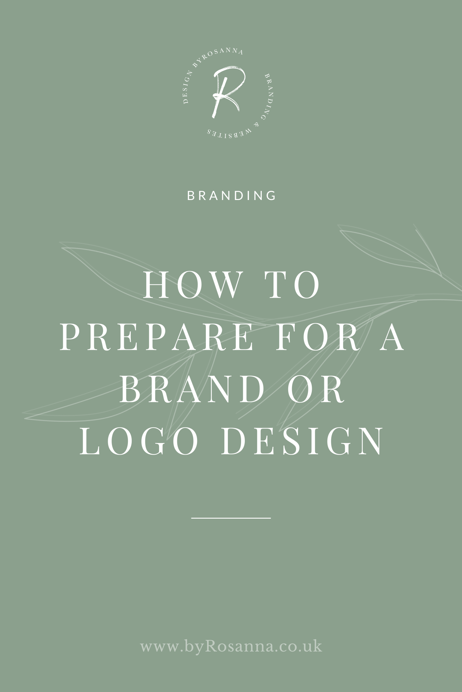 How to Prepare for a Brand or Logo Design | byRosanna