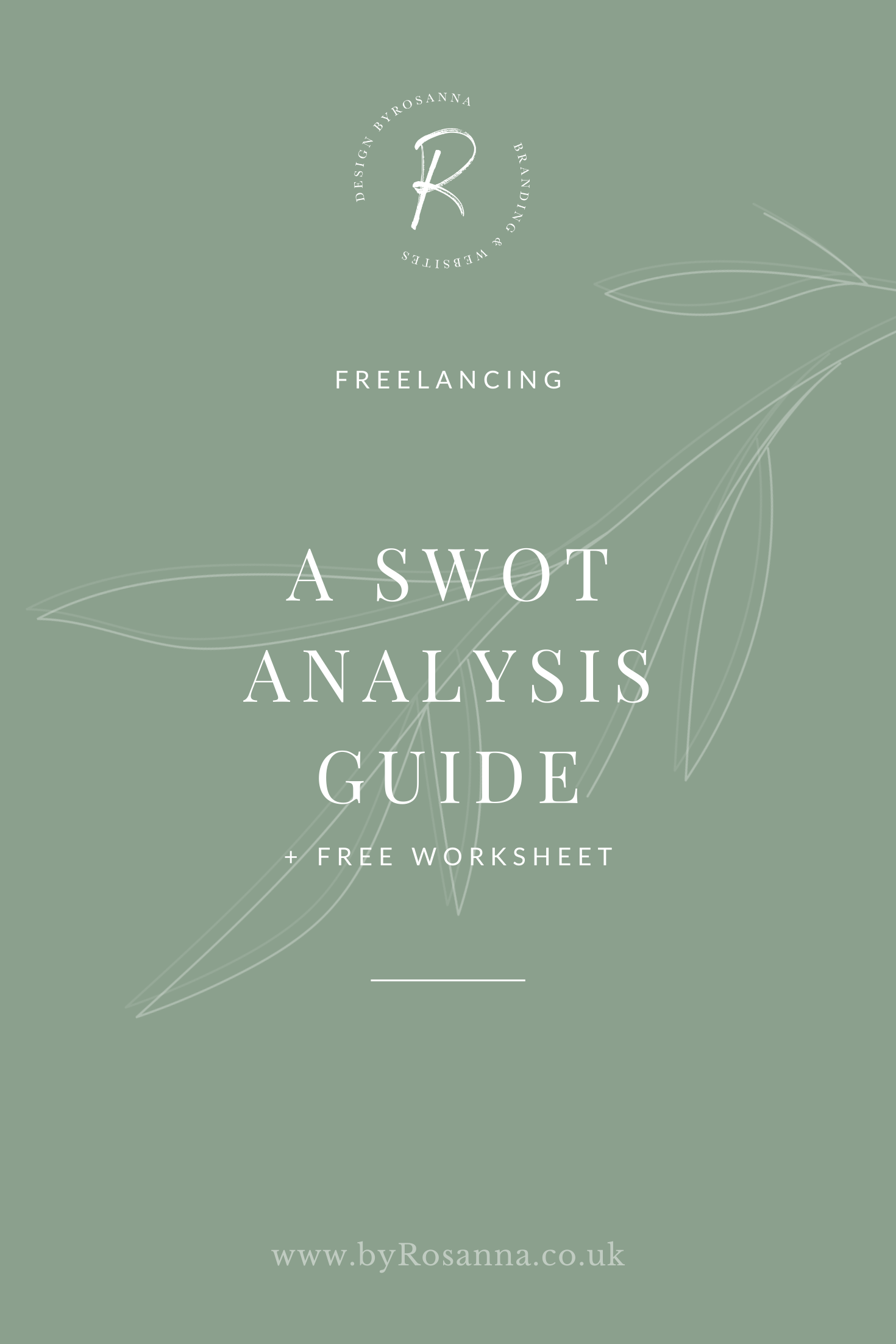 A SWOT Analysis Guide (+ Worksheet) | byRosanna