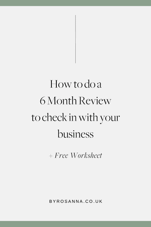 How to Do a 6 Month Review to Check In with Your Business (+ Free ...