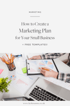 How to Create a Marketing Plan for Your Small Business (2 Ways ...
