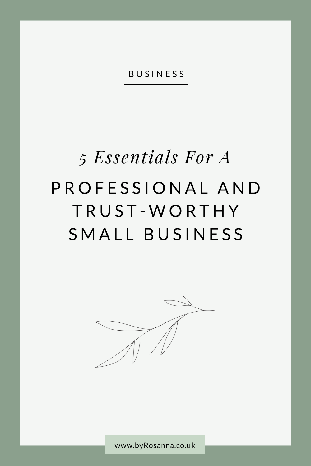 5 Small Business Essentials to Be More Professional & Trustworthy ...
