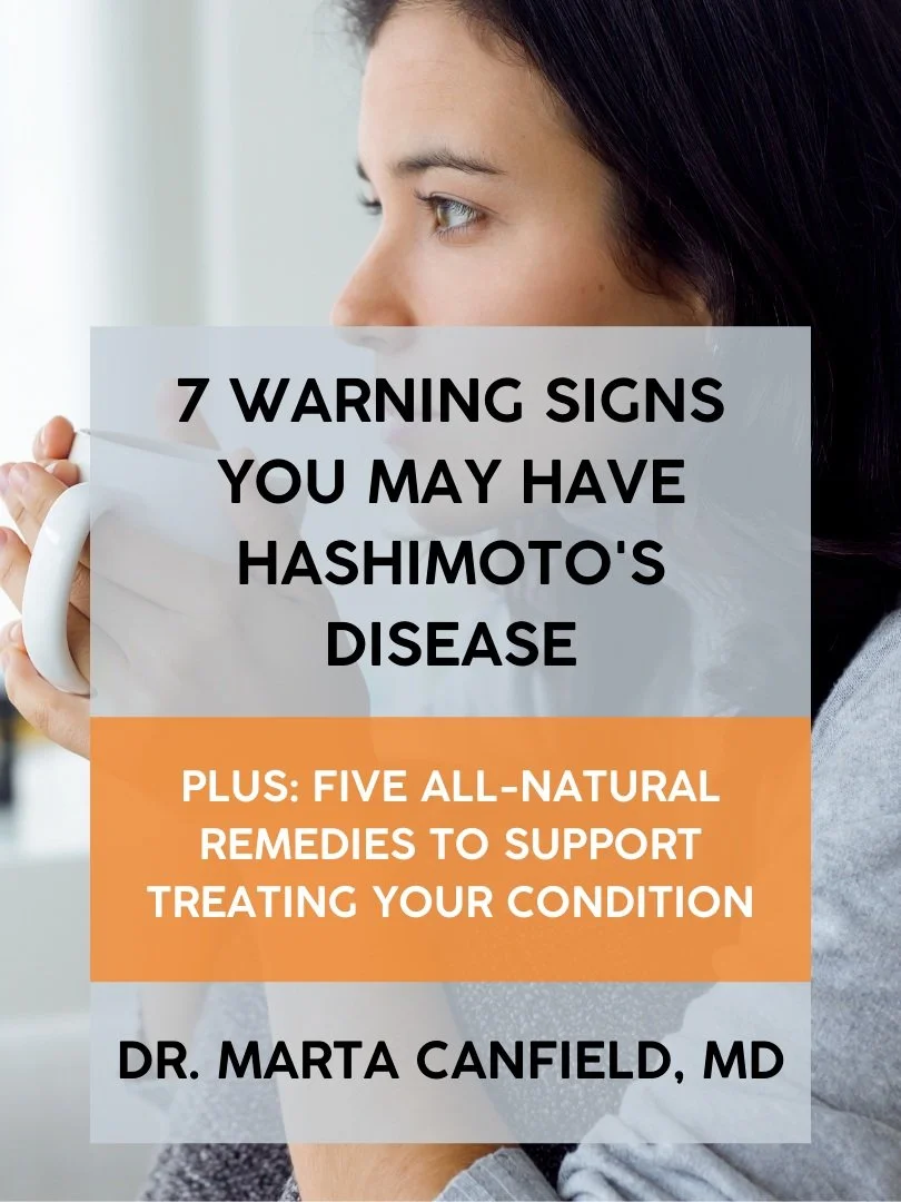 Warning Signs You May Have Hashimoto's Disease — Canfield Integrative M.D.