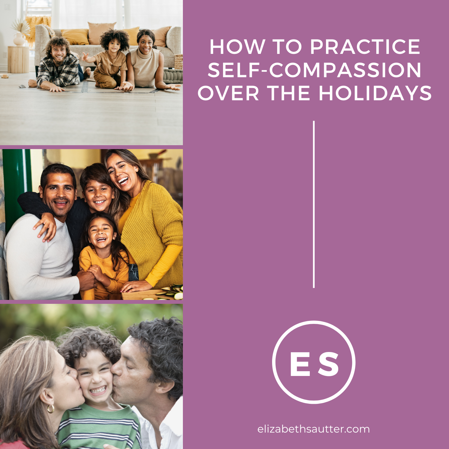 How To Practice Self-Compassion Over the Holidays — Elizabeth Sautter ...