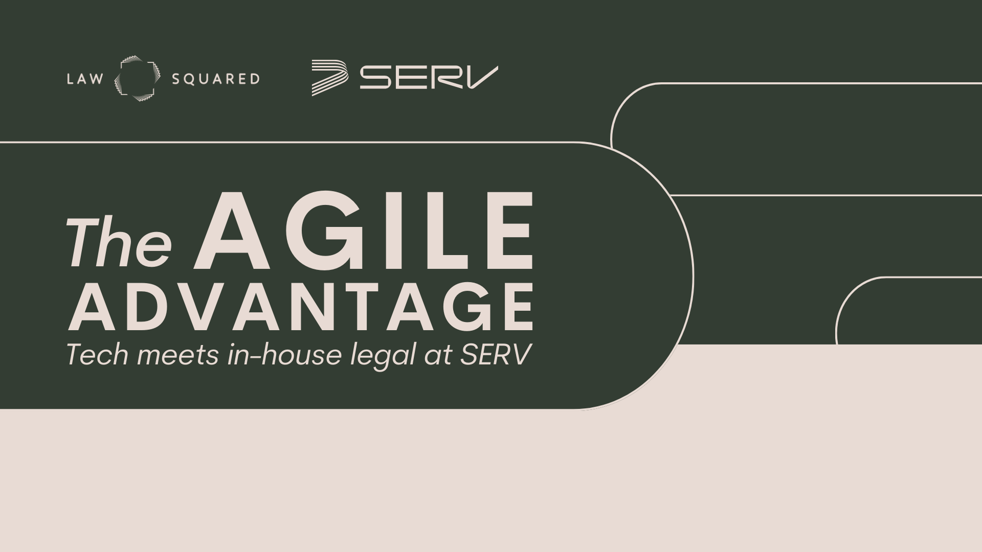 Digital + Innovation // The Agile Advantage — Law Squared