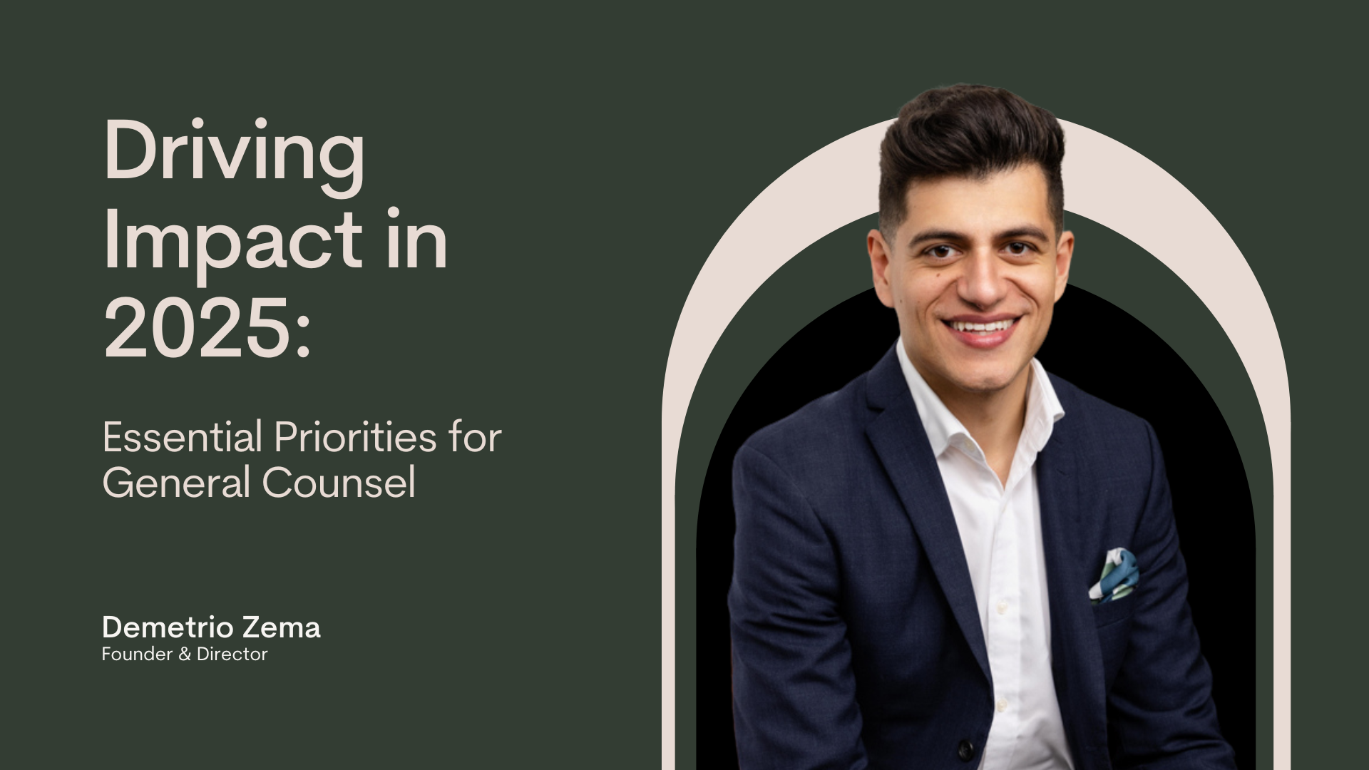 Driving Impact in 2025: Essential Priorities for General Counsel — Law ...