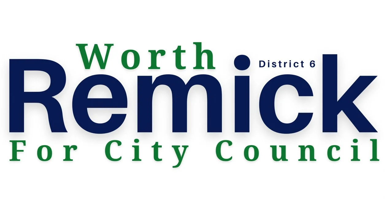 Worth Remick for City Council