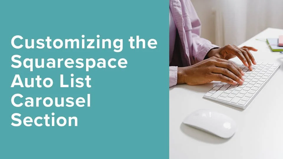 Customizing the Squarespace Carousel with CSS