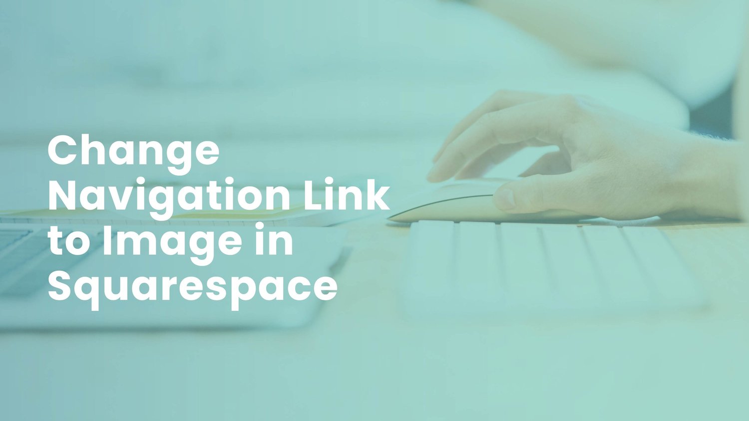 How to Change a Navigation Link to an Image