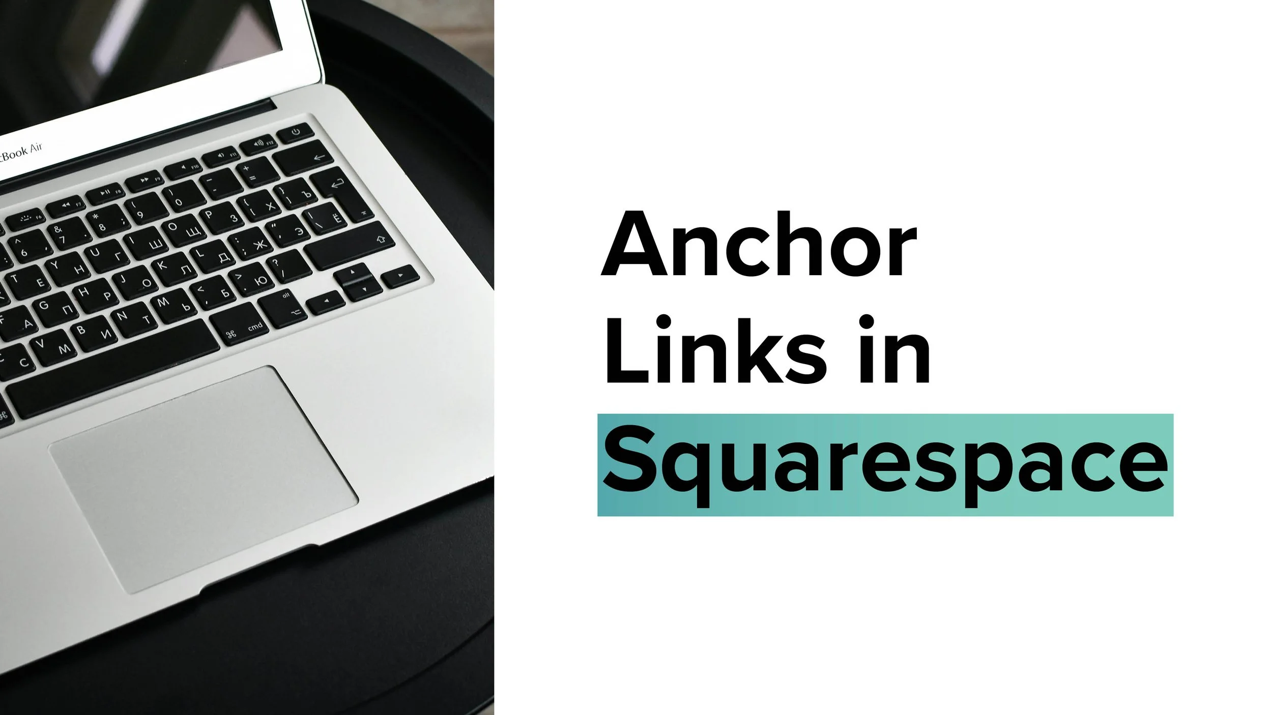 Creating Proper Anchor Links on Squarespace