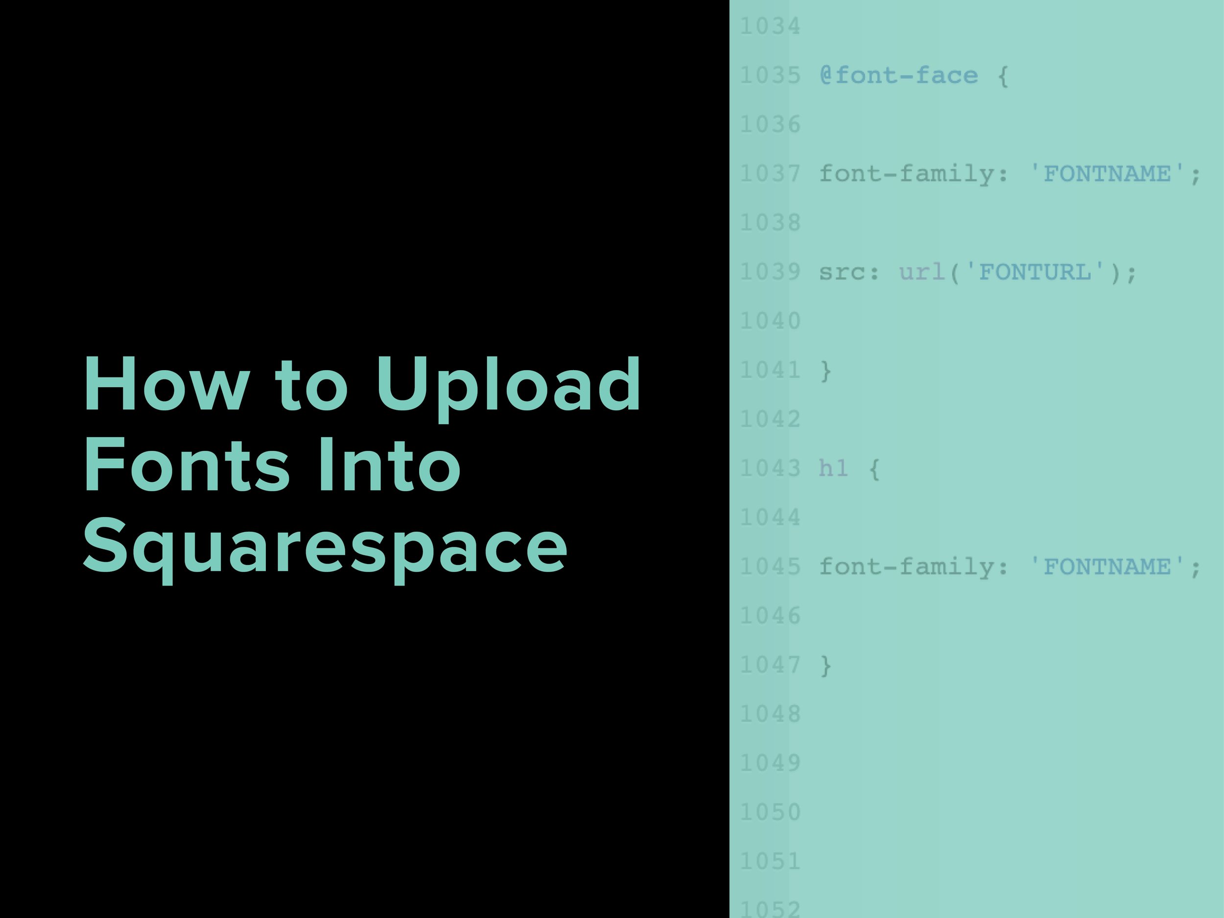 How to Import and Upload Custom Fonts to Squarespace