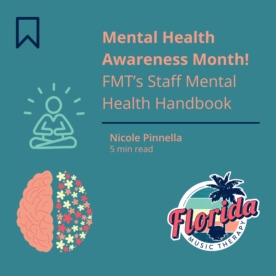 Blog 3 — Florida Music Therapy