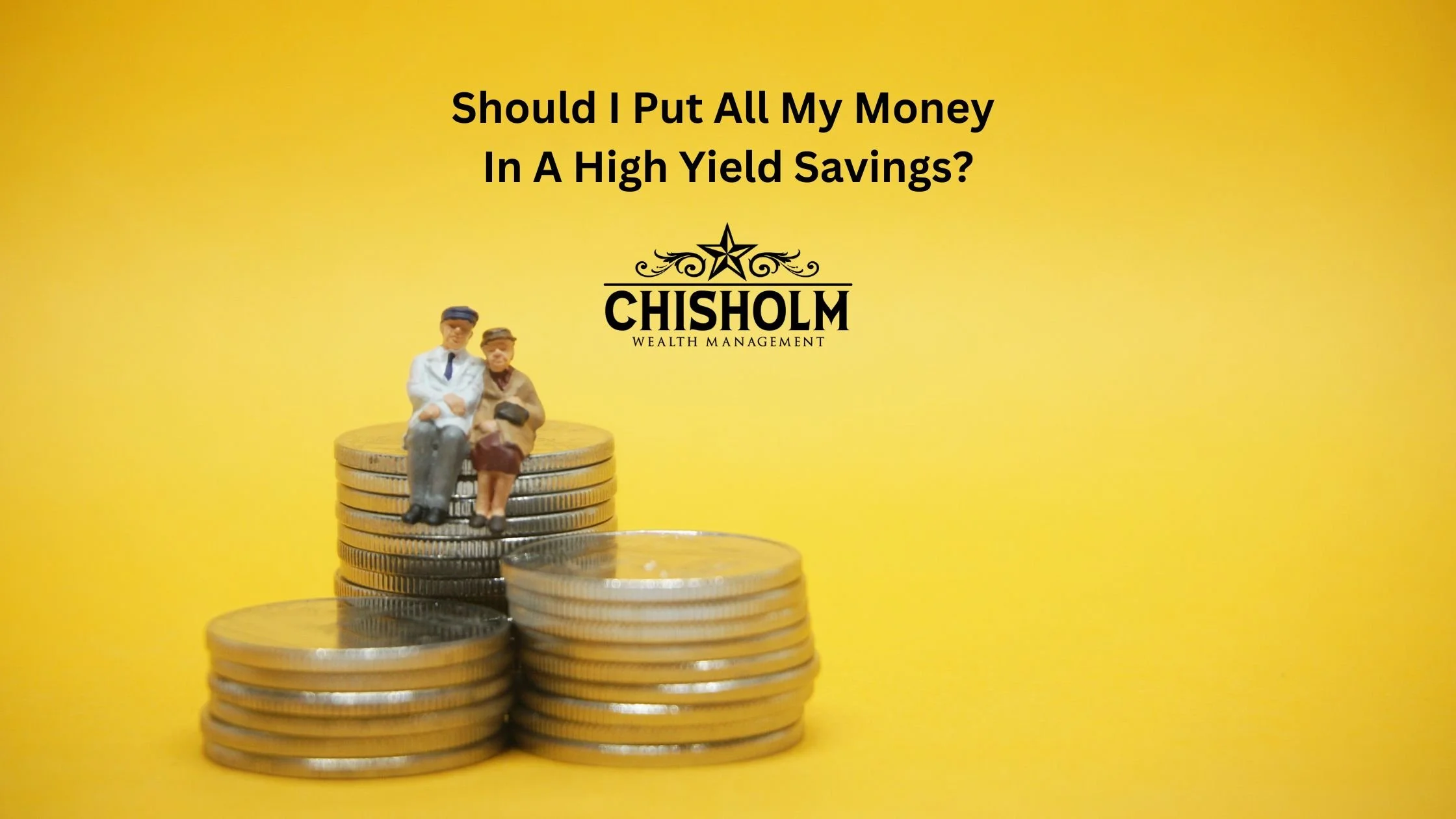Chisholm Wealth Management