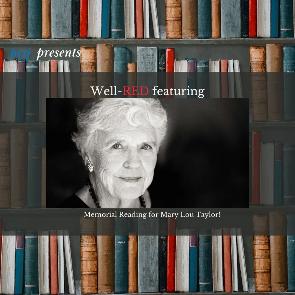 Well-RED Memorial Reading for Mary Lou Taylor! — PCSJ