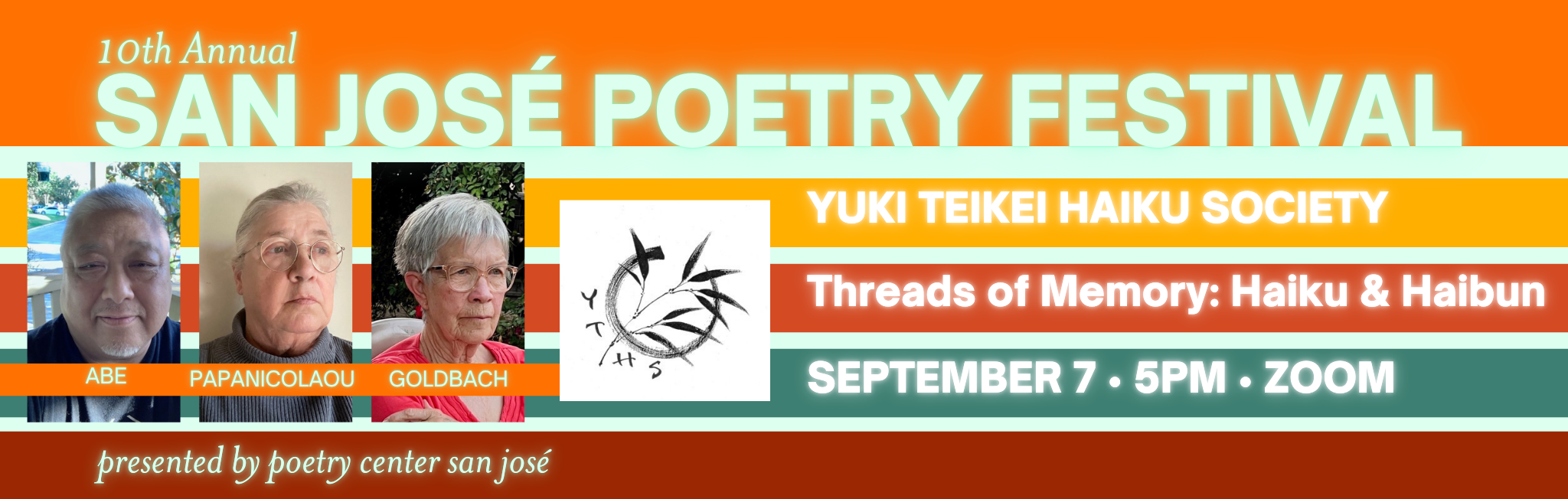 2024 San José Poetry Festival – Threads of Memory: Haiku and Haibun by ...