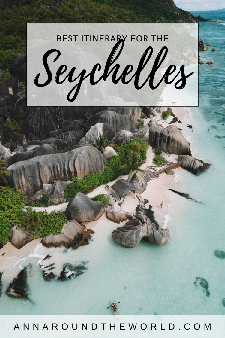 The Best Seychelles Itinerary — Anna Round the World