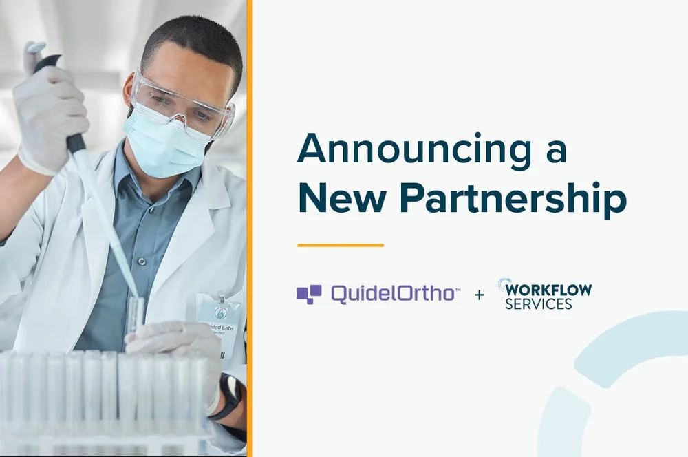Workflow Services and QuidelOrtho Announce Partnership to Simplify Test ...