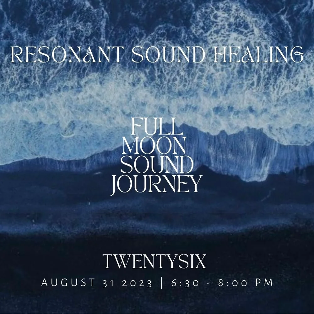 Resonant Sound Healing - Sound Baths