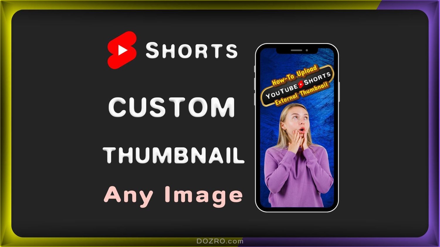 YouTube Shorts Thumbnail How to Upload Any Custom Image of Choice to ...
