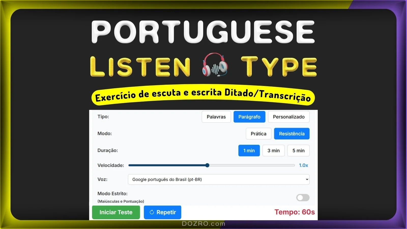 Portuguese Listen and Type Practice – Exercício de Ditado Online — DOZRO