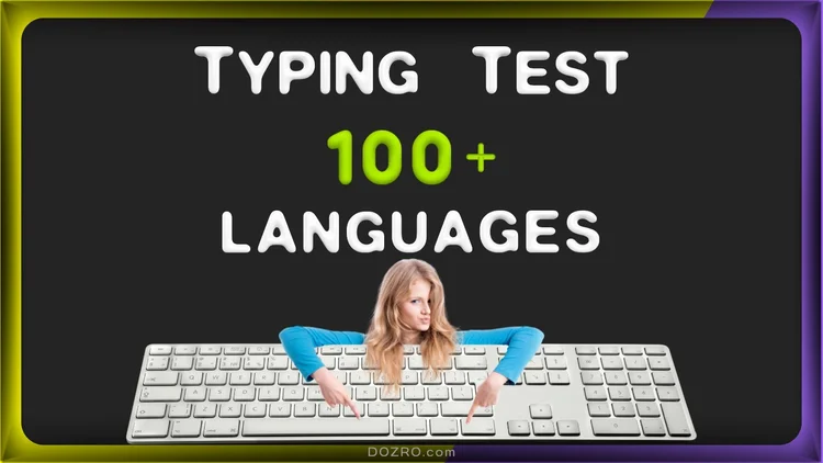 Typing Speed Test Online – Free, 100+ Languages, PC & Mobile — DOZRO