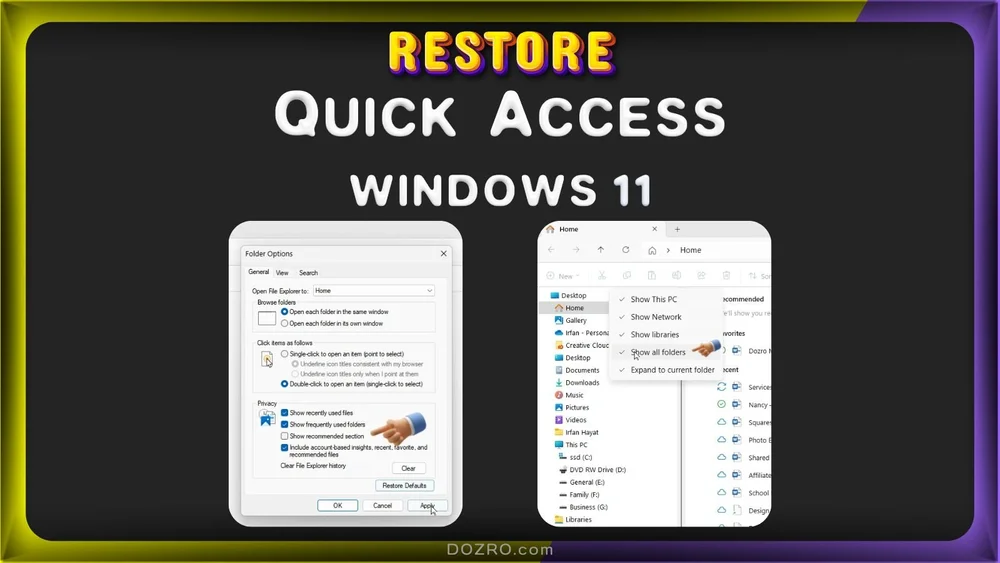 How to Restore Missing Quick Access in Windows 11 File Explorer — DOZRO