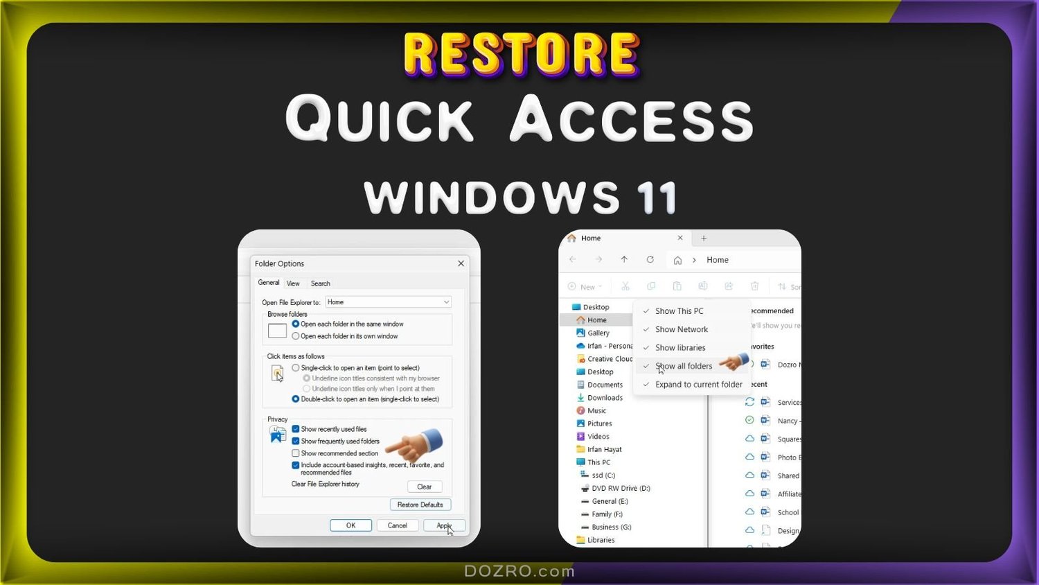 How to Restore Missing Quick Access in Windows 11 File Explorer — DOZRO