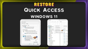 How to Restore Missing Quick Access in Windows 11 File Explorer — DOZRO