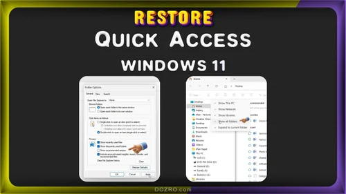 How to Restore Missing Quick Access in Windows 11 File Explorer — DOZRO