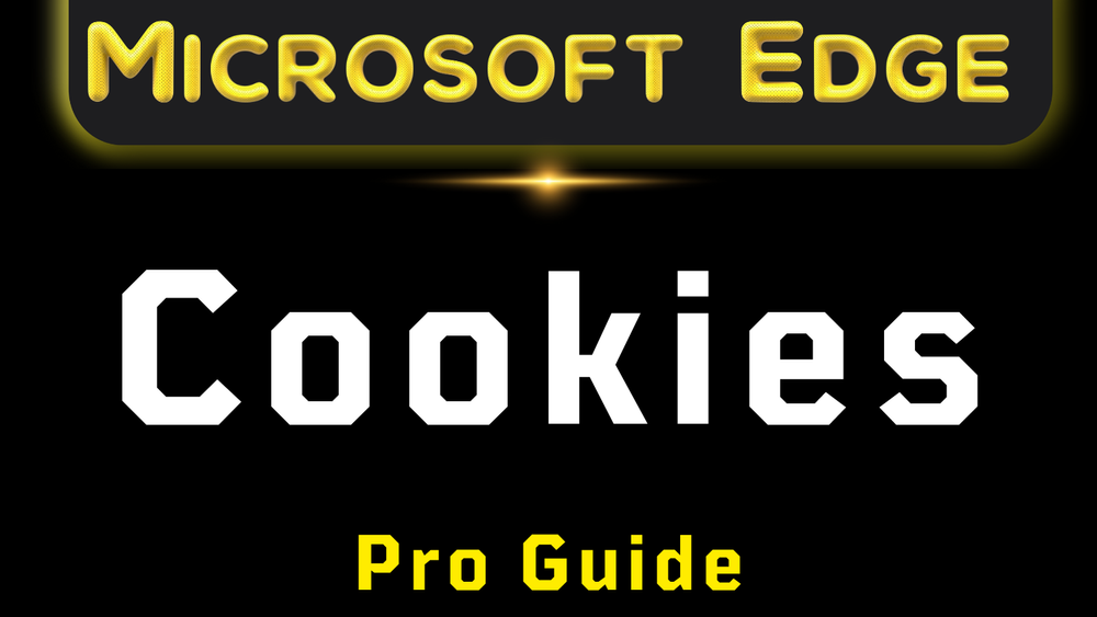 Microsoft Edge Cookies Settings | Pro Guide and Tips — DOZRO
