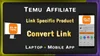 How to Create/Get Temu Affiliate Links for Specific Products on Laptop ...